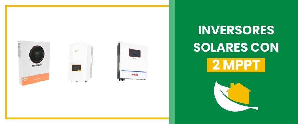¿Qué significa que un inversor tenga 2 MPPT? | AutoSolar Blog